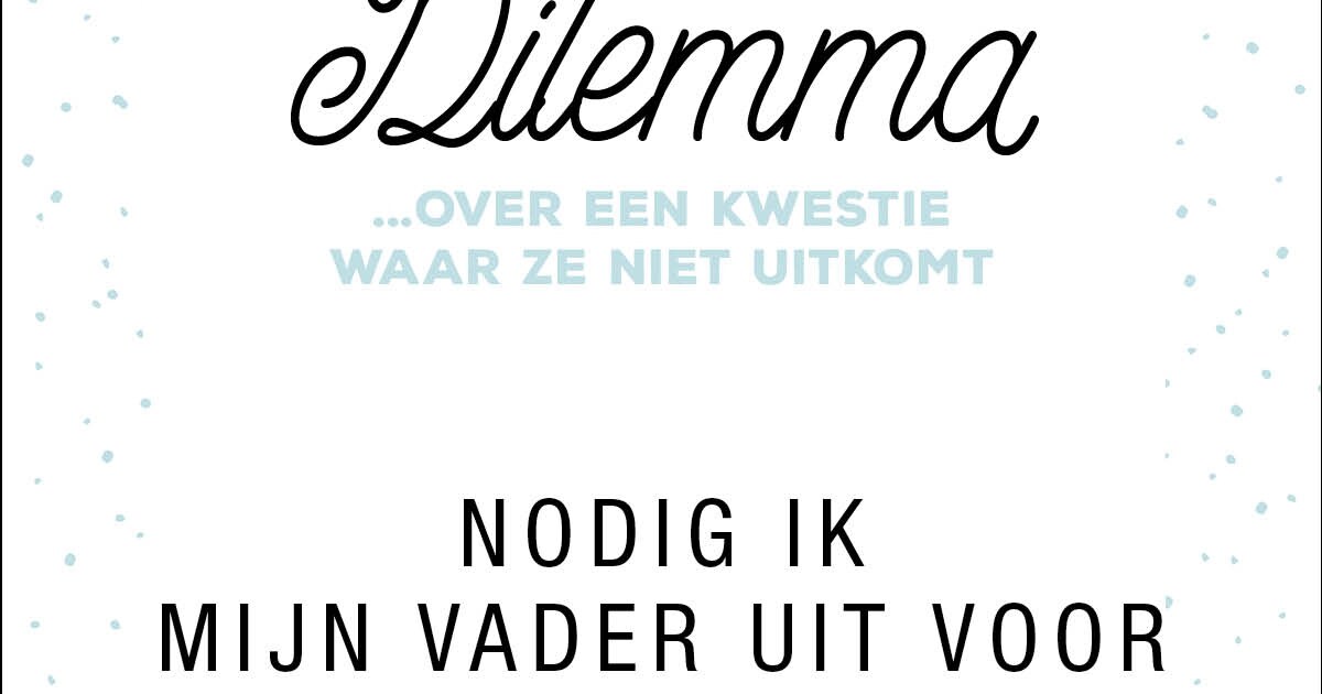 Dilemma: Nodig ik mijn vader uit voor mijn huwelijk? - Flair - Voor jou ...